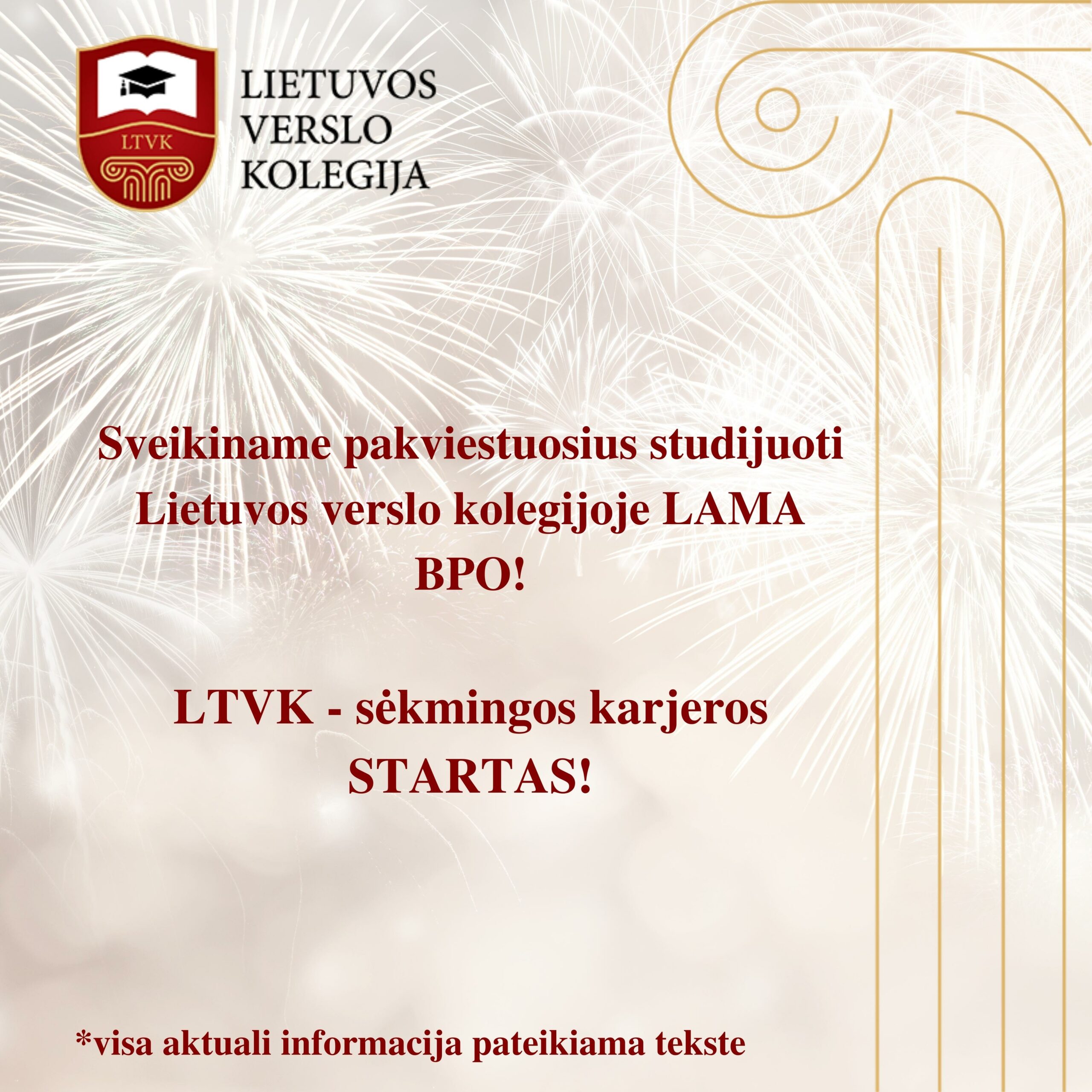 Aktuali informacija pakviestiesiems studijuoti LTVK LAMA BPO - LTVK